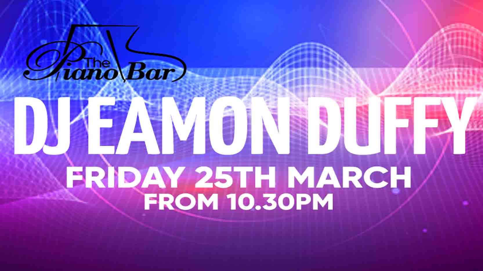 Piano Bar Navan - Open late 7 nights, Live music and late night DJs